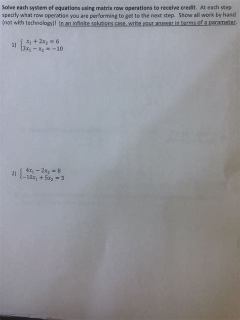 Solved Solve Each System Of Equations Using Matrix Row