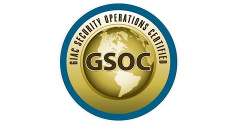 Giac Security Operations Certified Gsoc Was Issued By Global Information Assurance