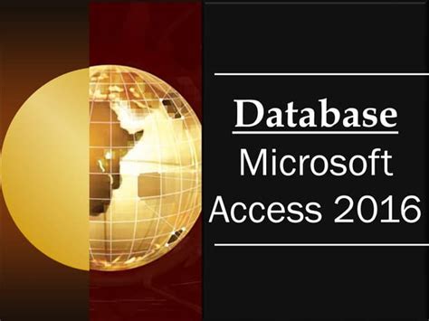 chapter 01 introduction to microsoft access ppt