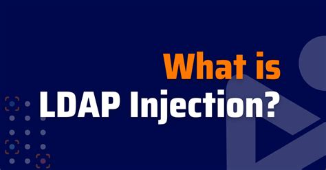 什么是 Ldap 注入？ Xygeni