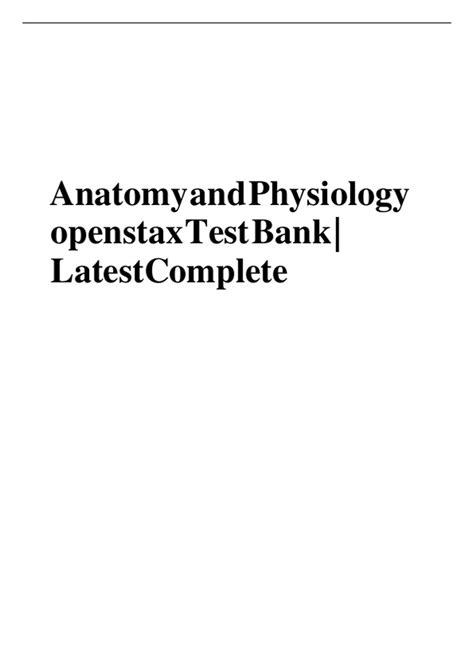 Anatomy And Physiology Openstax Test Bank Openstax Anatomy And Physiology Test Bank The Test