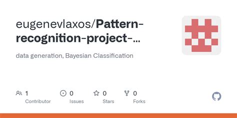 GitHub Eugenevlaxos Pattern Recognition Project Using Naive Bayes For Classification Data