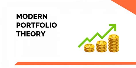 Understand Modern Portfolio Theory To Optimize Your Investments