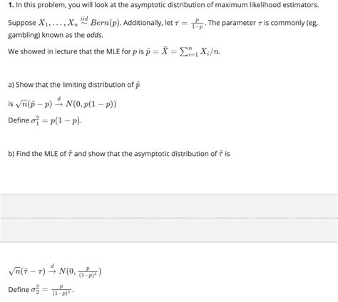 Solved In This Problem You Will Look At The Asymptotic Chegg Com