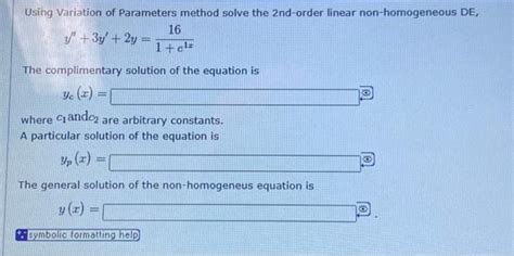 Solved Using Variation Of Parameters Method Solve The