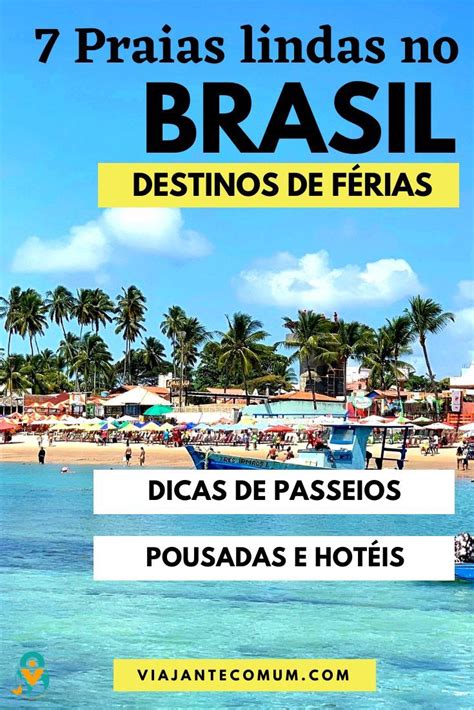 8 Melhores Praias Do Brasil Para FÉrias Viajante Comum Lugares Para Viajar Destinos