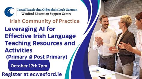Leveraging Ai For Effective Irish Language Teaching Resources And