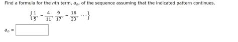 Solved Find A Formula For The Nth Term An Of The Sequence Chegg