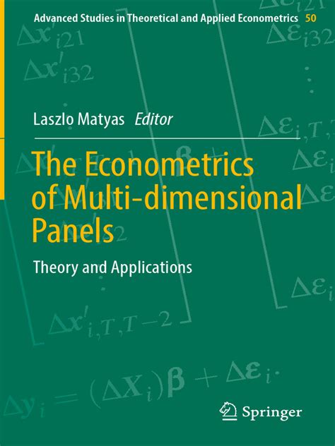 The Econometrics Of Multi Dimensional Panels Laszlo Matyas Pdf Applied Mathematics