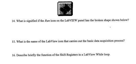 Solved What Is Signified If The Run Icon On The LabVIEW Chegg Com