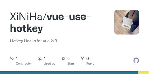 Github Xinihavue Use Hotkey Hotkey Hooks For Vue 23