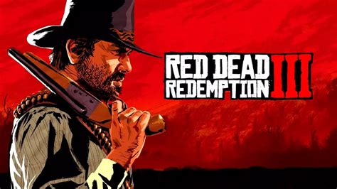 Red Dead Redemption 3 новости дата выхода системные требования