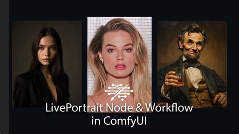 LivePortrait In ComfyUI YouTube