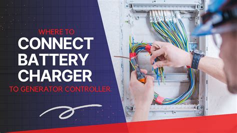 How To Connect Battery Charger To Generator At Mary Loper Blog