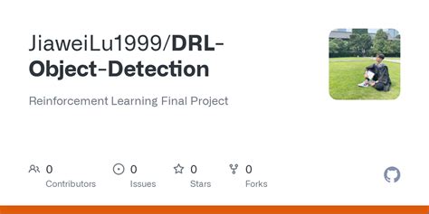 github jiaweilu1999 drl object detection reinforcement learning final project
