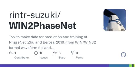 Github Rintr Suzukiwin2phasenet Tool To Make Data For Prediction And Training Of Phasenet