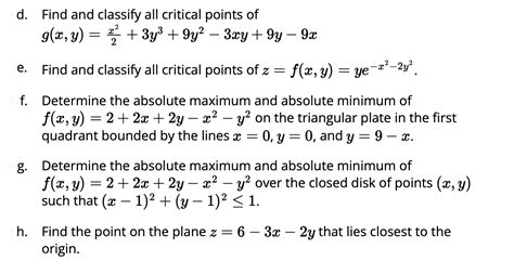 Solved D Find And Classify All Critical Points Of Chegg Com