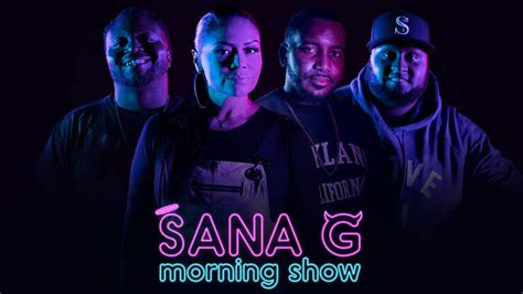 The Sana G Morning Show 106 1 Kmel