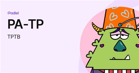 Pa Tp Tptb Profile Padlet