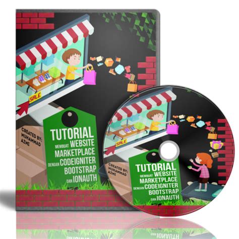 Jual Dvd Tutorial Membuat Marketplace Dengan Codeigniter Kota Bandung Tutorial Pemrograman