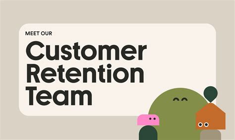 Get To Know Our Customer Retention Team
