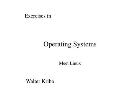 PPT Linux Operating System Exercises Certify Your Skills PowerPoint Presentation ID