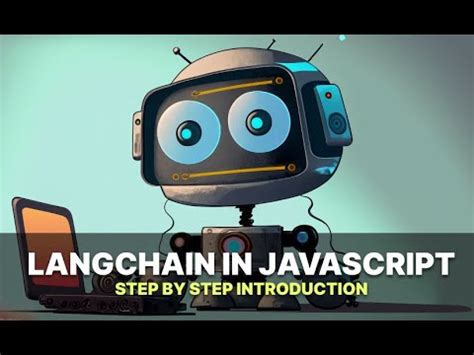 Langchain In JavaScript Step By Step Introduction YouTube