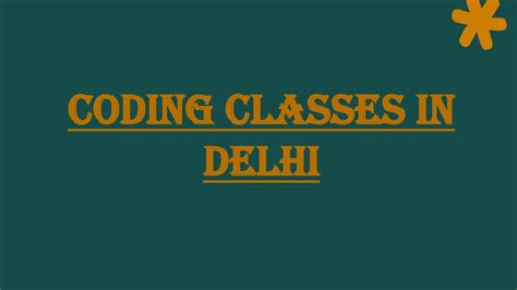 Ppt Coding Classes In Delhi Powerpoint Presentation Free Download Id11908034