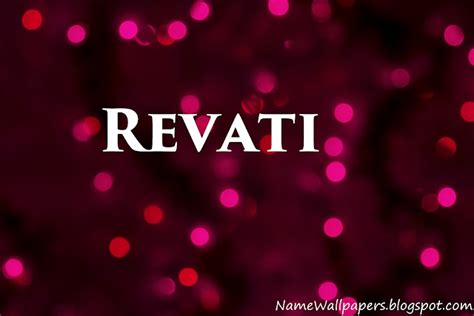 Revati Name Wallpapers Revati ~ Name Wallpaper Urdu Name Meaning Name Images Logo Signature