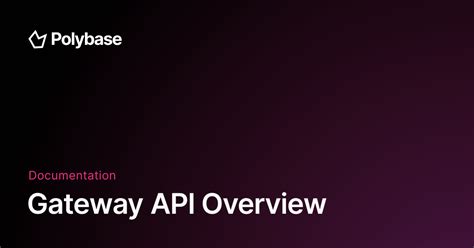 Gateway Api Overview Polybase
