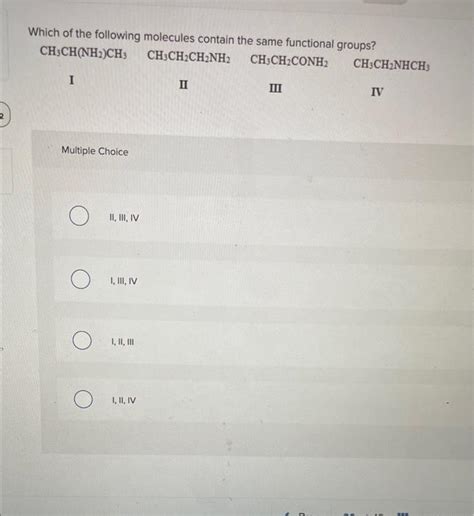 Solved Which Of The Following Molecules Contain The Same