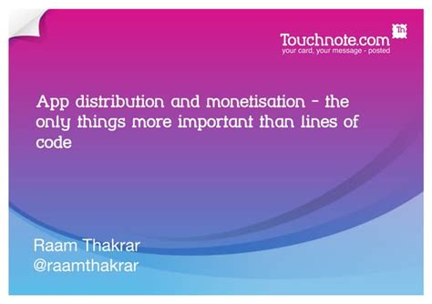 Raam Thakrar Touchnote Presentation For Thebigm Pdf Desktop Publishing Computer Software