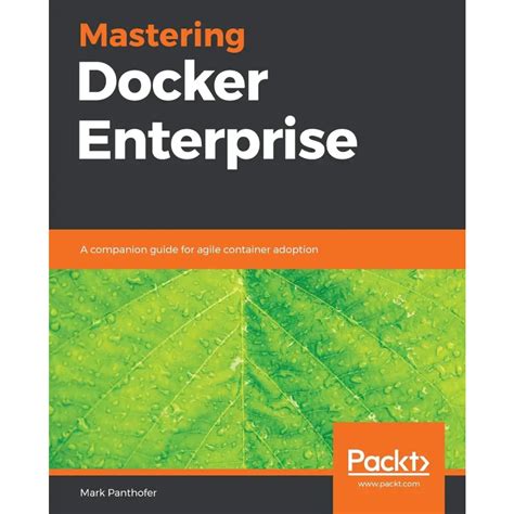 Mastering Docker Enterprise Effective Trading
