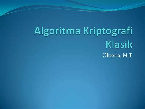 Algoritma Kriptografi Klasik Pptx