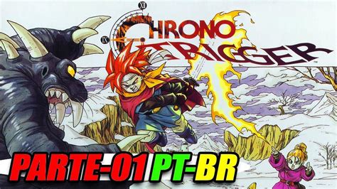Chrono Trigger Snes Gameplaythrough 01