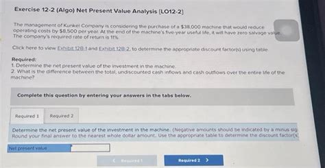 Solved Exercise Algo Net Present Value Analysis Chegg Com