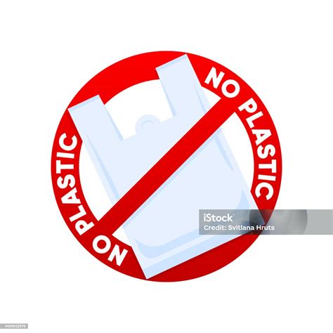 비닐 봉지 포스터를 말하지 마십시오 일회용 셀로판과 폴리에틸렌 가방의 금지 표시 넣어 비닐 봉지의 사용을 줄이기위한 캠페인 오염