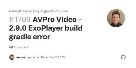 Avpro Video 290 Exoplayer Build Gradle Error · Issue 1709