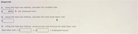 Solved 1 Using The High Low Method Calculate The Variable