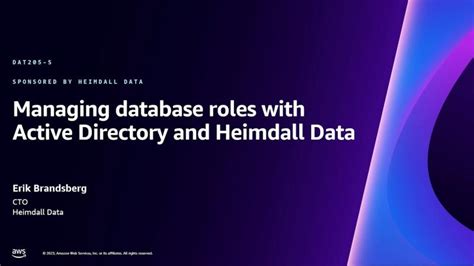 heimdall data on linkedin aws re invent 2023 managing database roles with active directory and…