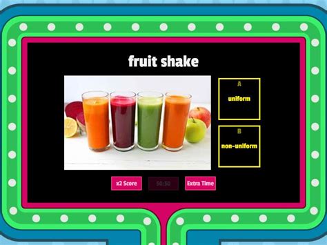 Uniform And Non Uniform Mixture Gameshow Quiz