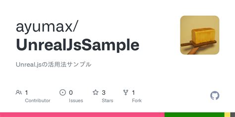 github ayumax unrealjssample unreal jsの活用法サンプル