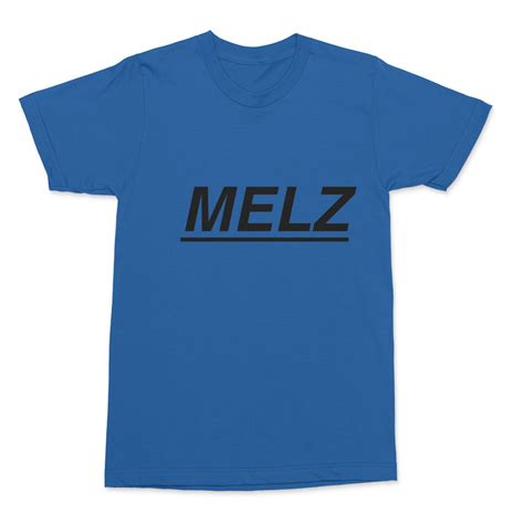 Melz Shop Melz Shirt Crowdmade