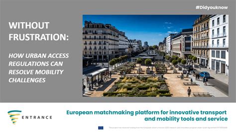 How Urban Access Regulations Can Resolve Mobility Challenges Entrance