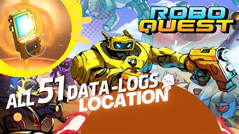 Roboquest V1 0 Roboquest All 51 Data Logs Location YouTube