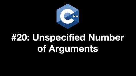 ٢٠ سلسلة تعلم سي بلس بلس Unspecified Number Of Arguments هندسة