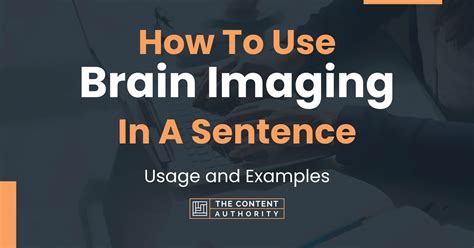how to use brain imaging in a sentence usage and examples