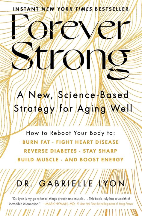 Forever Strong™ A New Science Based Strategy For Aging