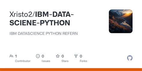 Github Xristo2ibm Data Sciene Python Ibm Datascience Python Refern