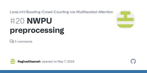nwpu preprocessing · issue 20 · loralinh boosting crowd counting via